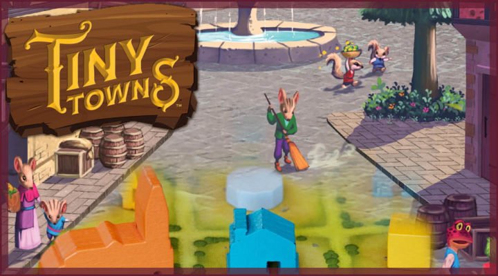 Review: Tiny Towns - We build tiny cities for critters